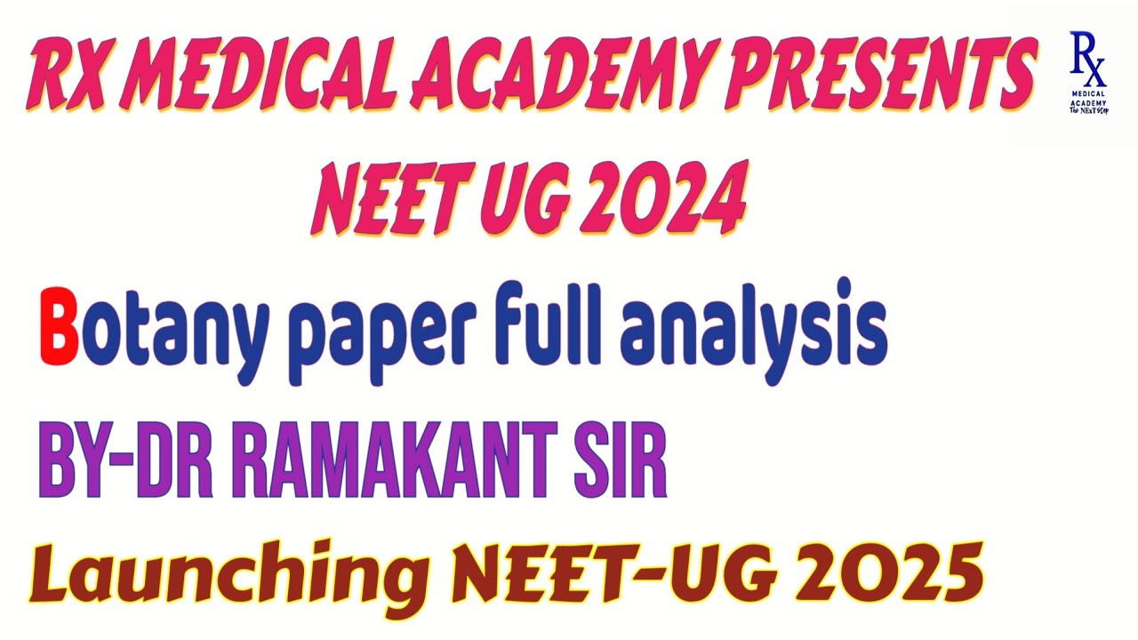 Botany paper full analysis by Dr Ramakant Sir. - YouTube