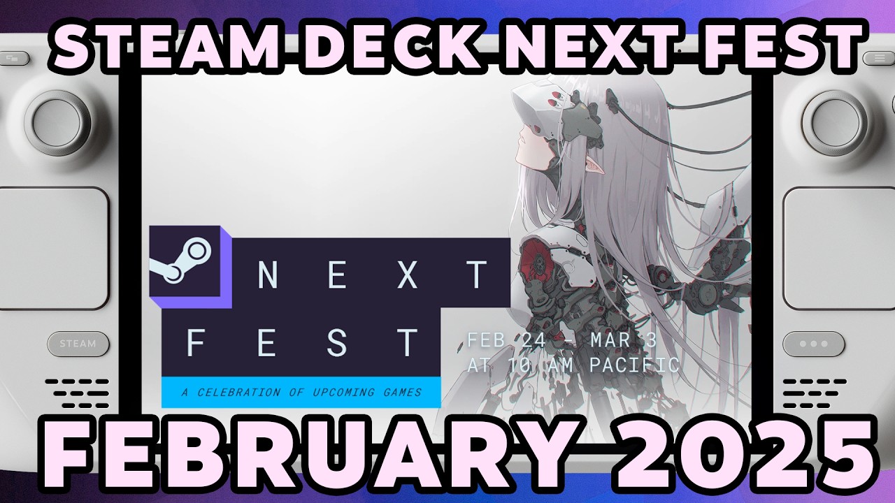 「The Future of Games for Steam Deck - Steam Next Fest February 2025 ...