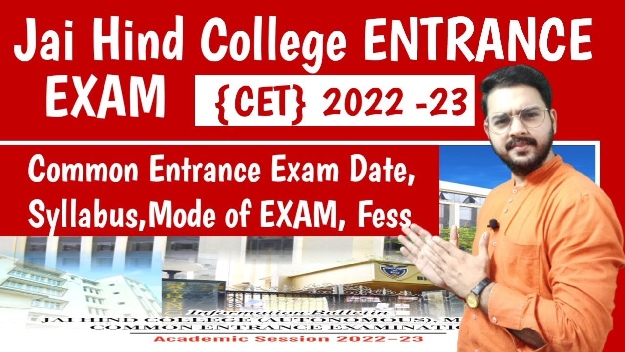 Jai Hind College Common Entrance Exam Admission 2022 23 CET Exam Date jai-hind-college-common-entrance-exam-admission-2022-23-cet-exam-date