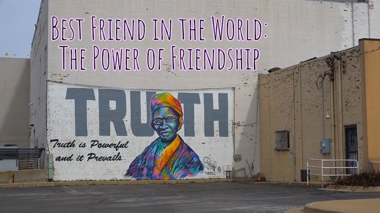 Best Friend in the World: The Power of Friendship - YouTube