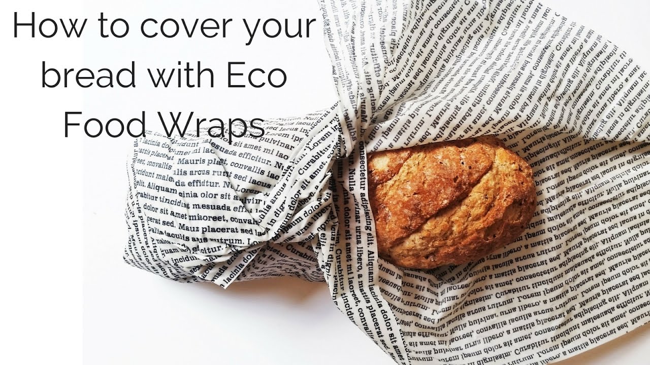 Eco Food Wrap - Covering a loaf of bread - YouTube