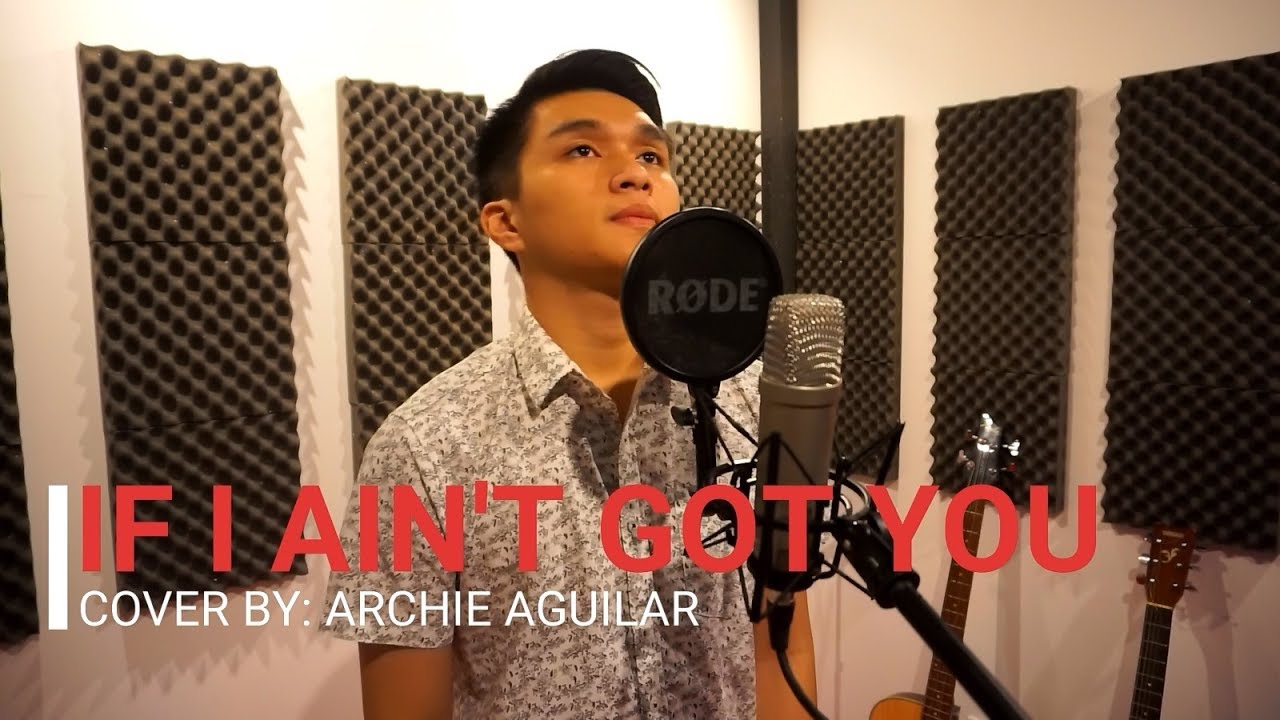 If I Ain't Got You - Alicia Keys (Archie Aguilar Cover) - YouTube