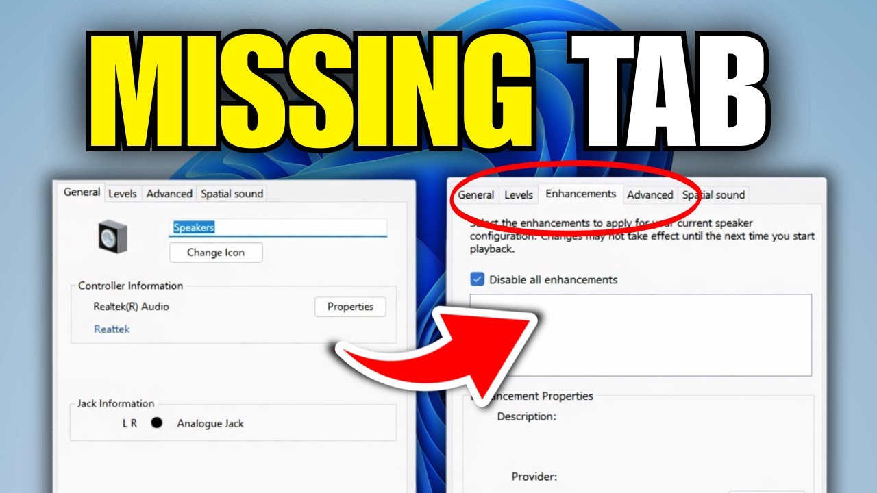 How To Fix Sound Enhancements Tab Missing In Windows 11 - YouTube