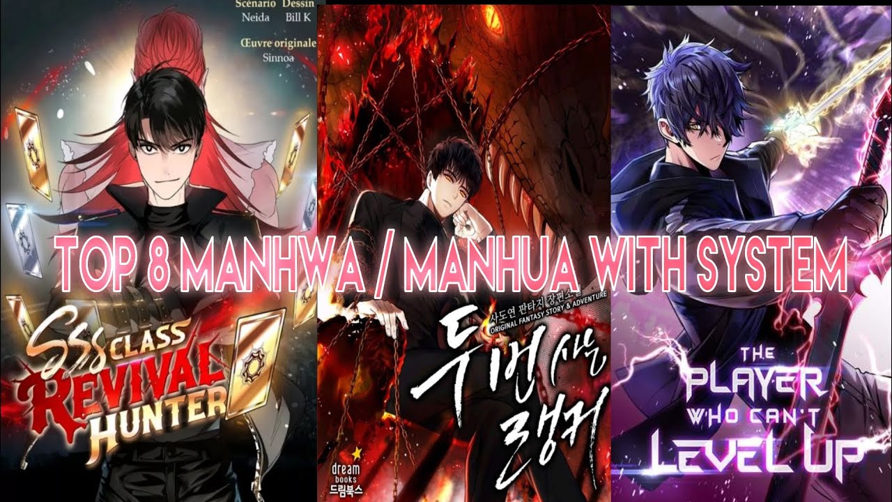 Top 8 Manhwa / Manhua With System 2024 - YouTube