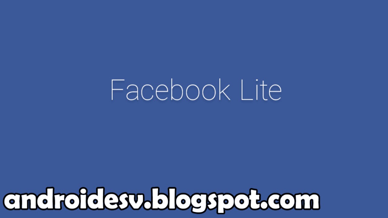 Facebook Lite Para Android [ACTUALIZADO] [Descarga + Instalación] [HD ...