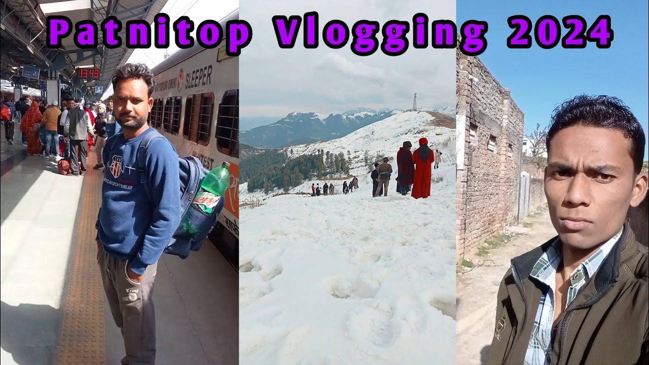 Nattha top and Patnitop beautiful Yatra 🍨 - YouTube