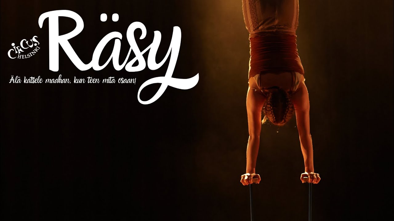 Circus Helsinki - Räsy (traileri) - YouTube