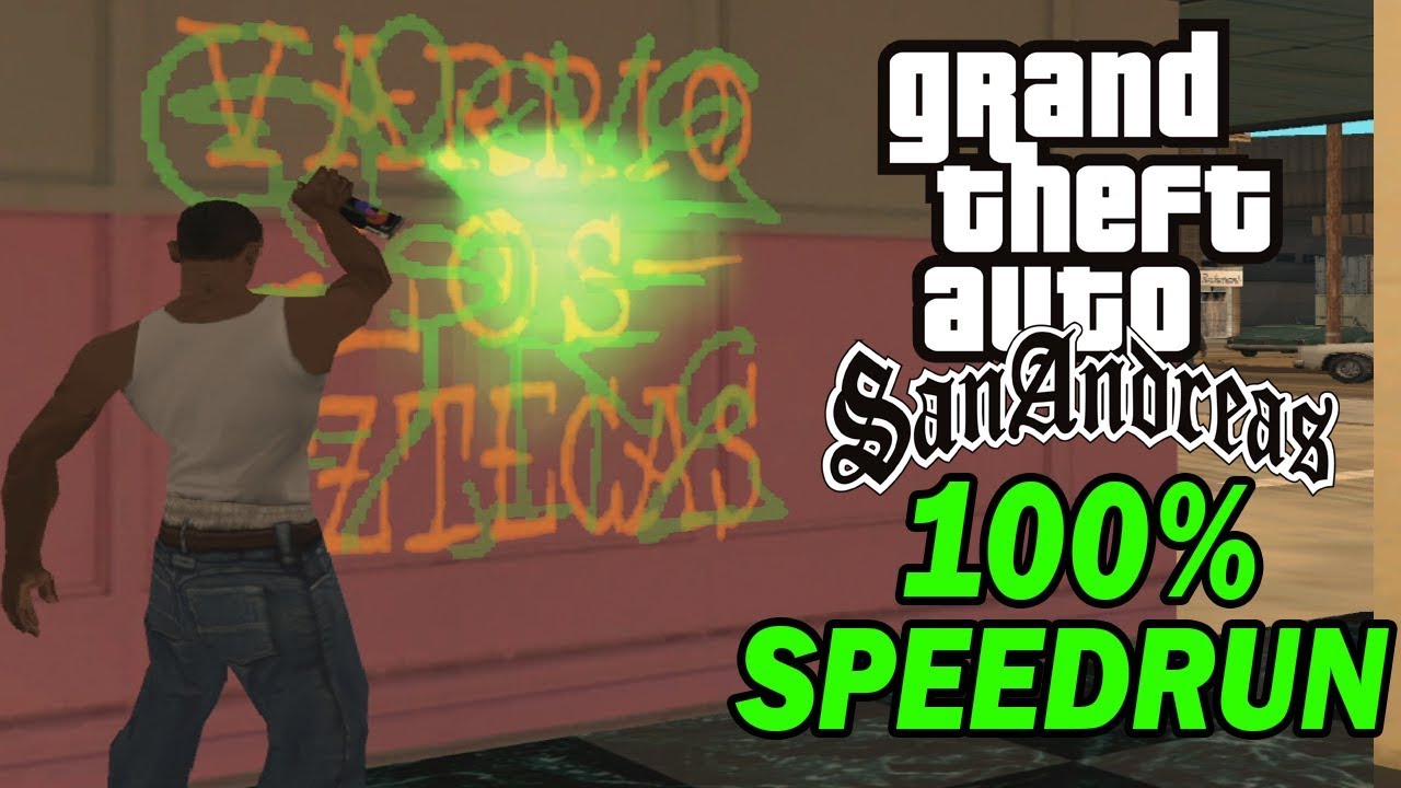 GTA San Andreas 100% Speedrun [October 2019] - YouTube