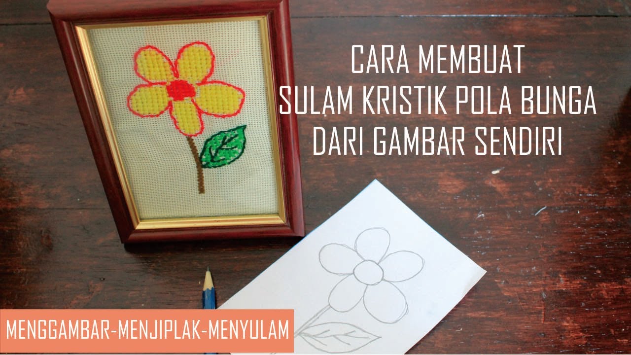 CARA MEMBUAT SULAM KRISTIK POLA BUNGA DARI GAMBAR SENDIRI | cross ...