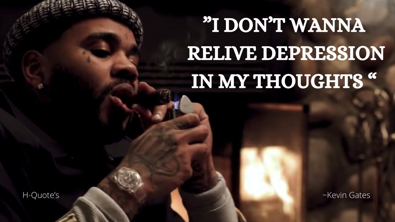 Kevin Gates Quotes About Life