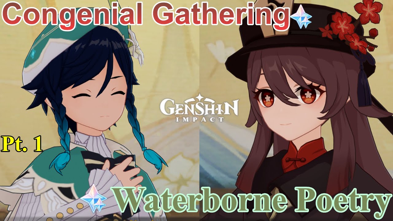 Congenial Gathering - Venti and Hu Tao Is Poetry | "Waterborne Poetry ...
