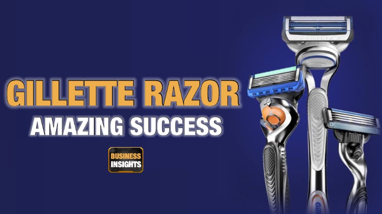 How Gillette Razor Became Successful ? - YouTube