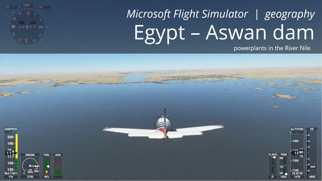 Virtual Flight | The Aswan Dam (Egypt) | Microsoft Flight Simulator ...