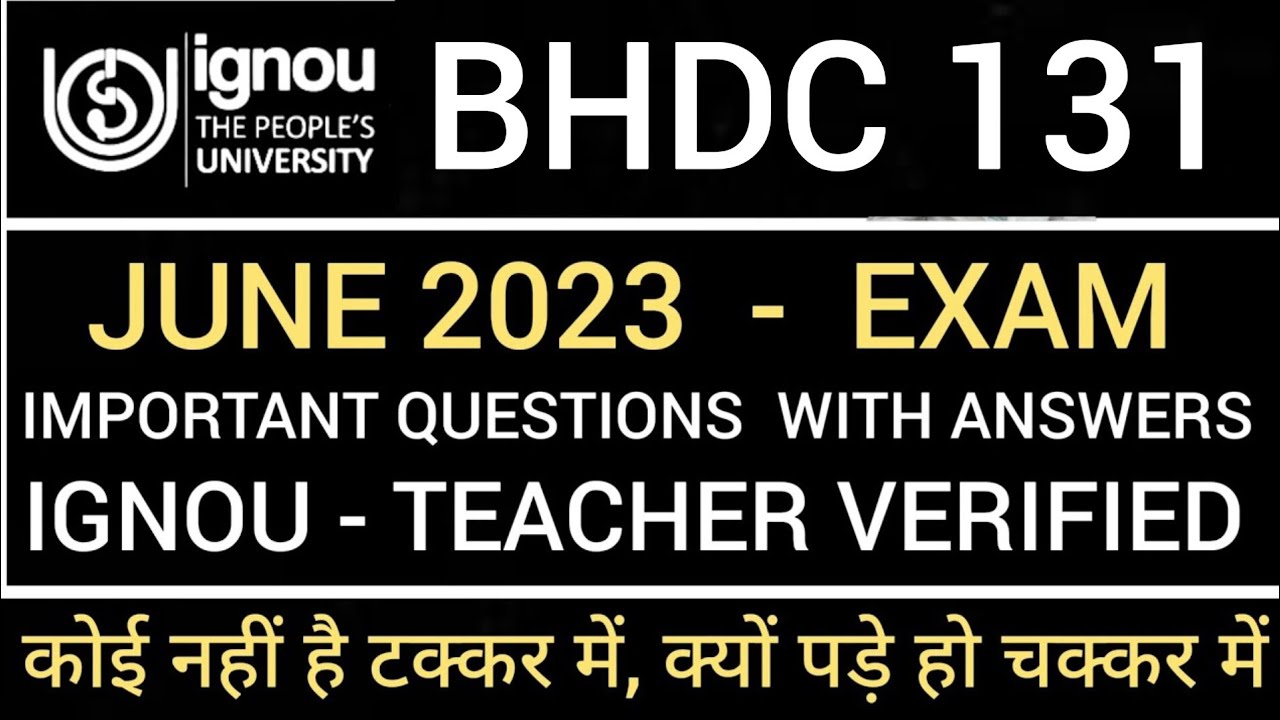 BHDC 131 MOST IMPORTANT QUESTIONS JUNE 2023 EXAM | BHDC 131 IMPORTANT ...