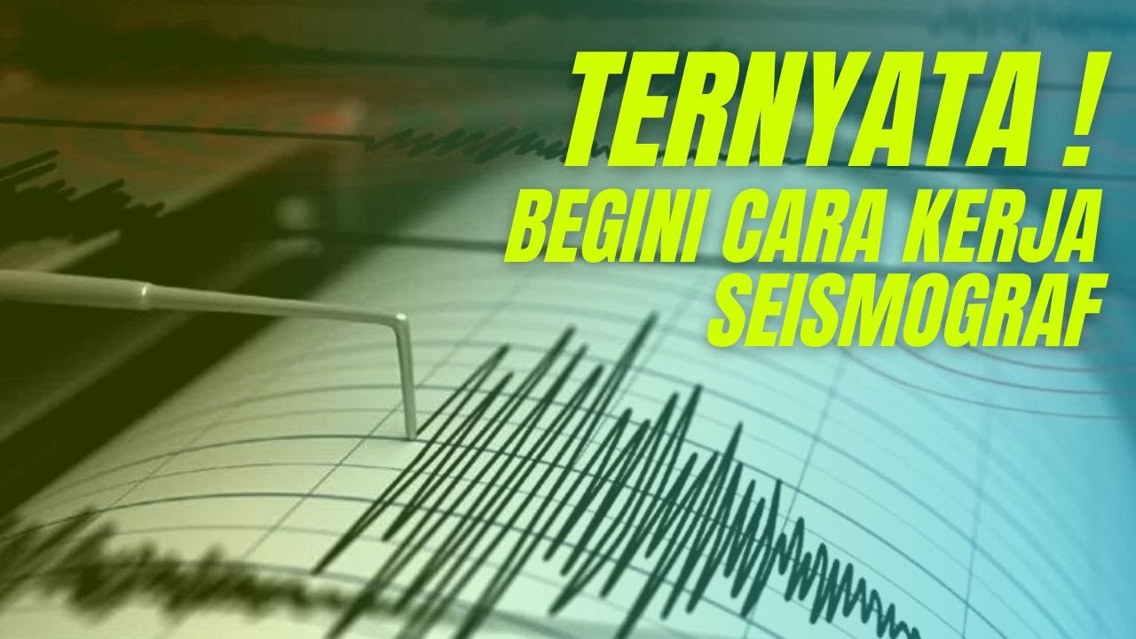 Mengukur Guncangan Gempa - Cara Kerja Seismograf - YouTube
