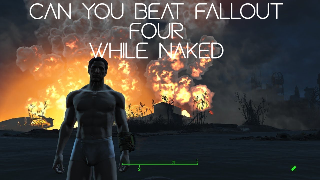 Can You Beat Fallout 4 While Naked Youtube