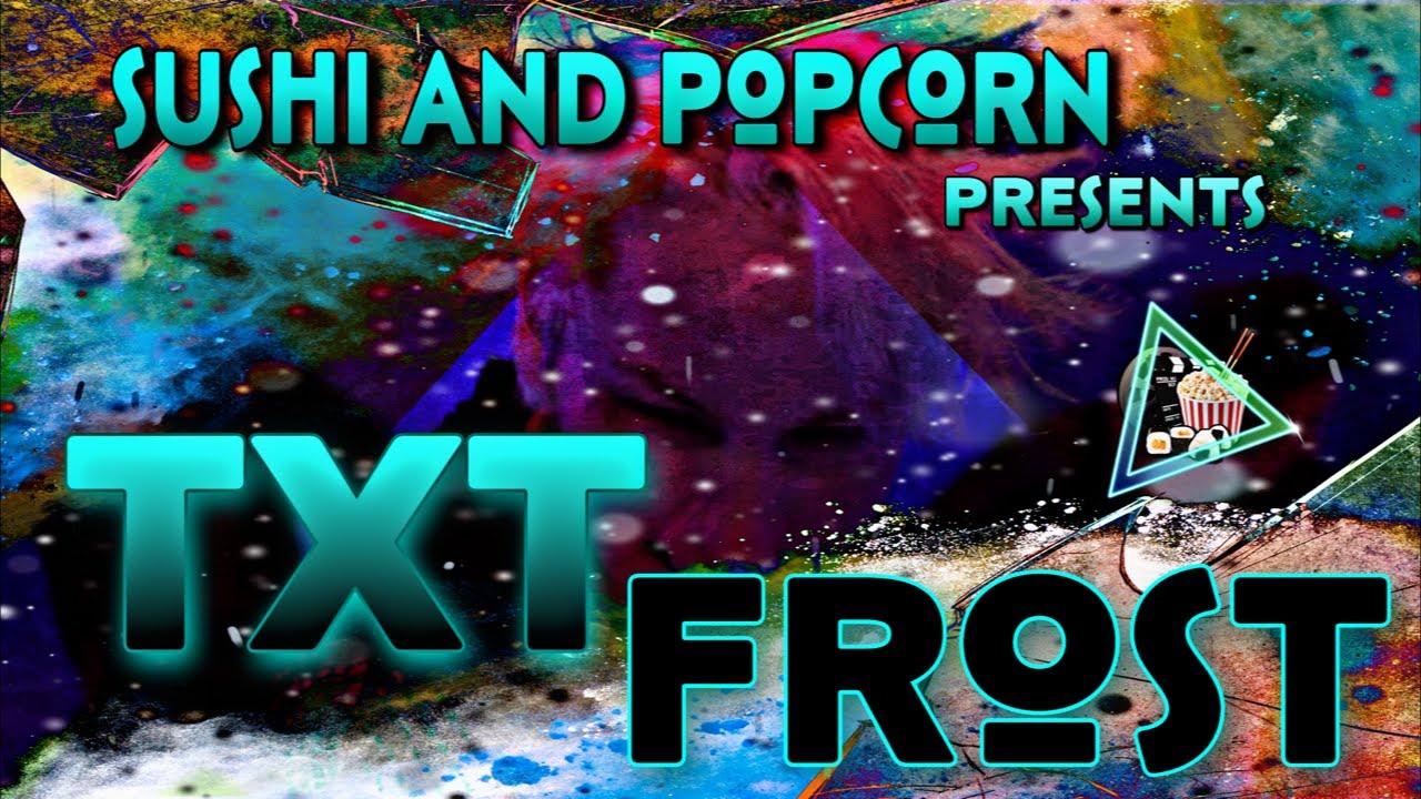 Sushi & Popcorn Reacts to TXT "Frost" - YouTube