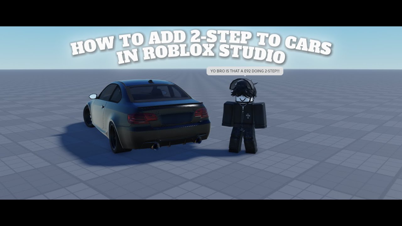 How To Add 2-Step To Cars In Roblox Studio - YouTube