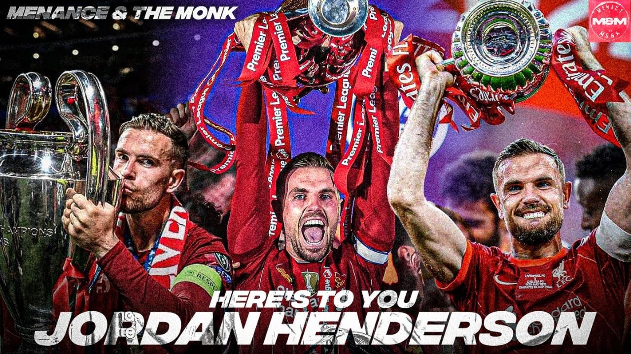 Jordan Henderson Leaves Liverpool | A Tribute To Our Captain ...