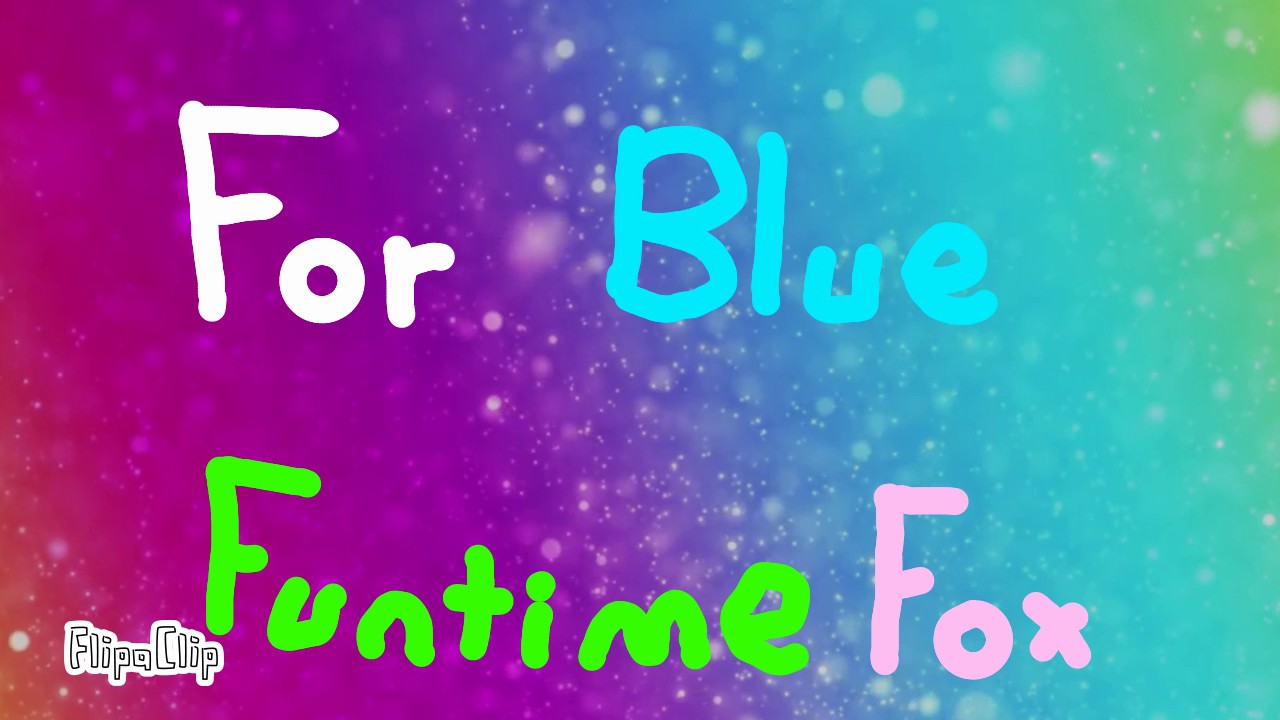 For Blue Funtime foxy (Blue Funtime foxy için) - YouTube
