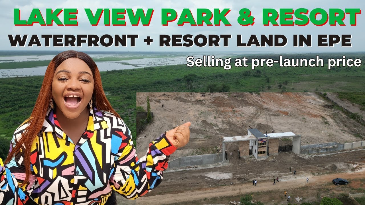 LAKE VIEW PARK AND RESORT ESTATE EPE - Waterfront Land for sale in Epe ...