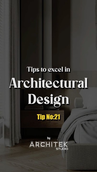 Tips to excel in Architectural Design Chapter 21 | AD Course | Tips for ...