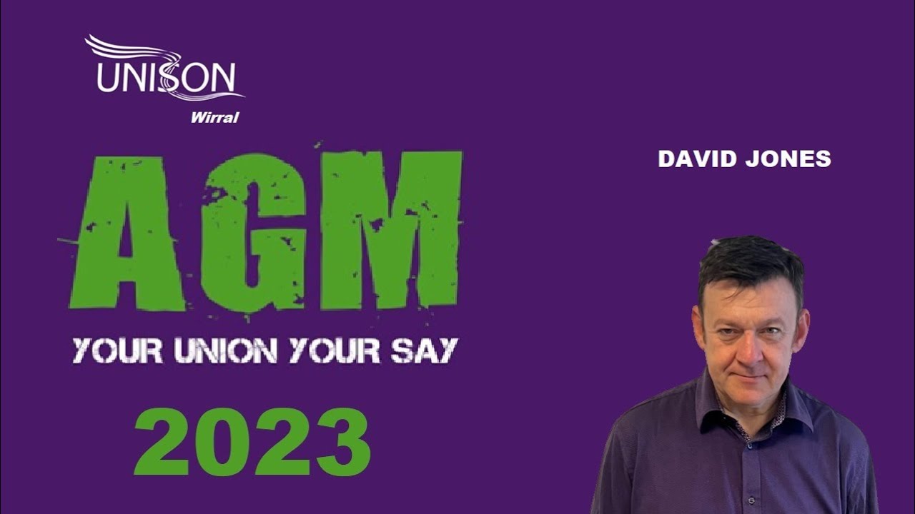David Jones speaks at Wirral UNISON Annual General Meeting 2023 - YouTube