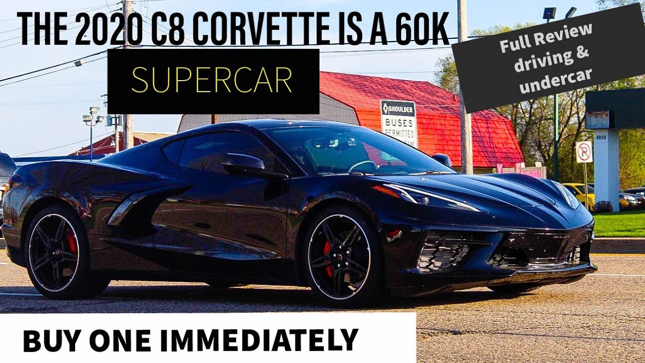 The 2020 Corvette C8 Is The Best Performance Car Ever Built - YouTube