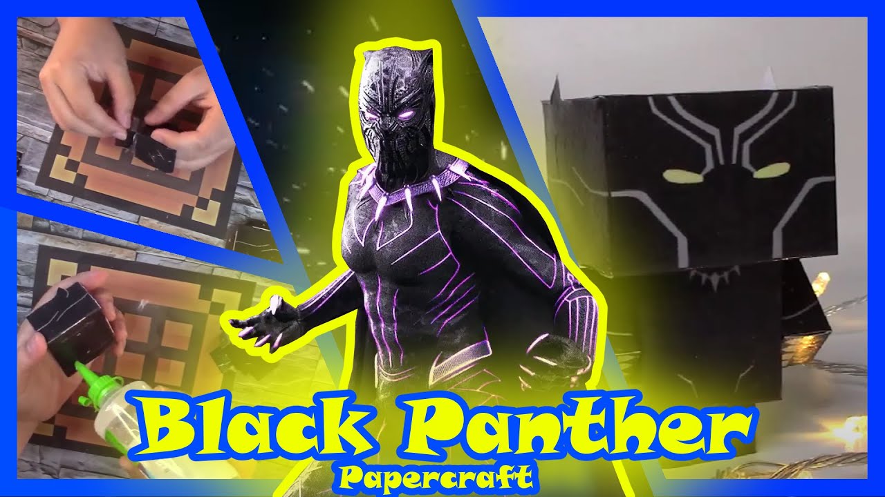 💥 Black Panther Papercraft 💥- Black Panther de Papel - DiYouVerse - YouTube