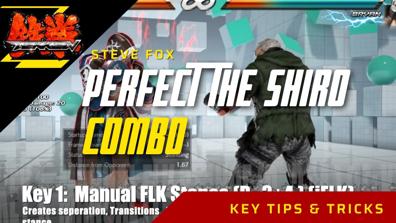 Steve Fox | Perfecting the Shiro Combo | Tekken 7 - YouTube