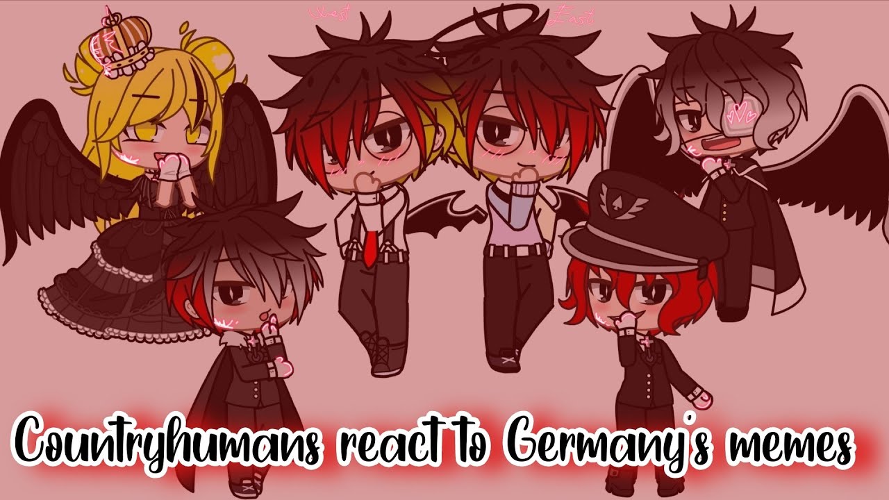 Countryhumans react to Germany's memes|Gacha Club| read the description ...