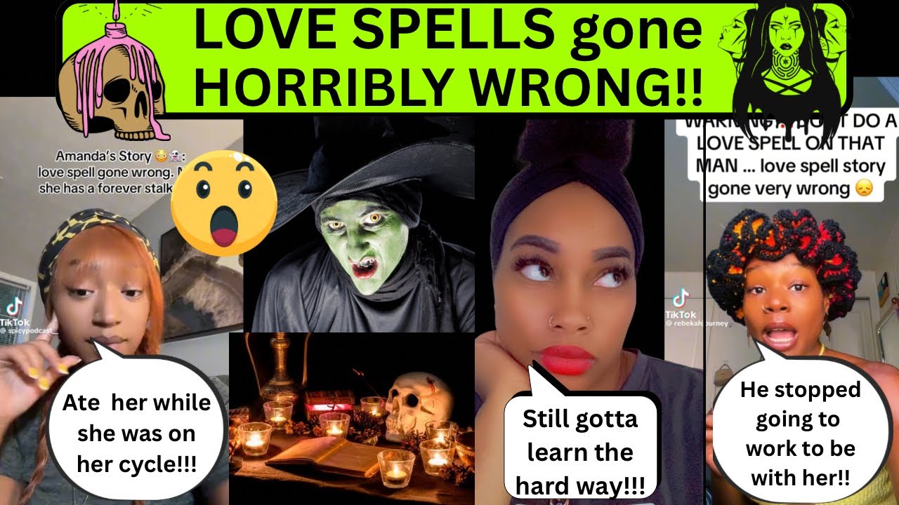 Love Spells Gone Wrong (Real Stories) - YouTube