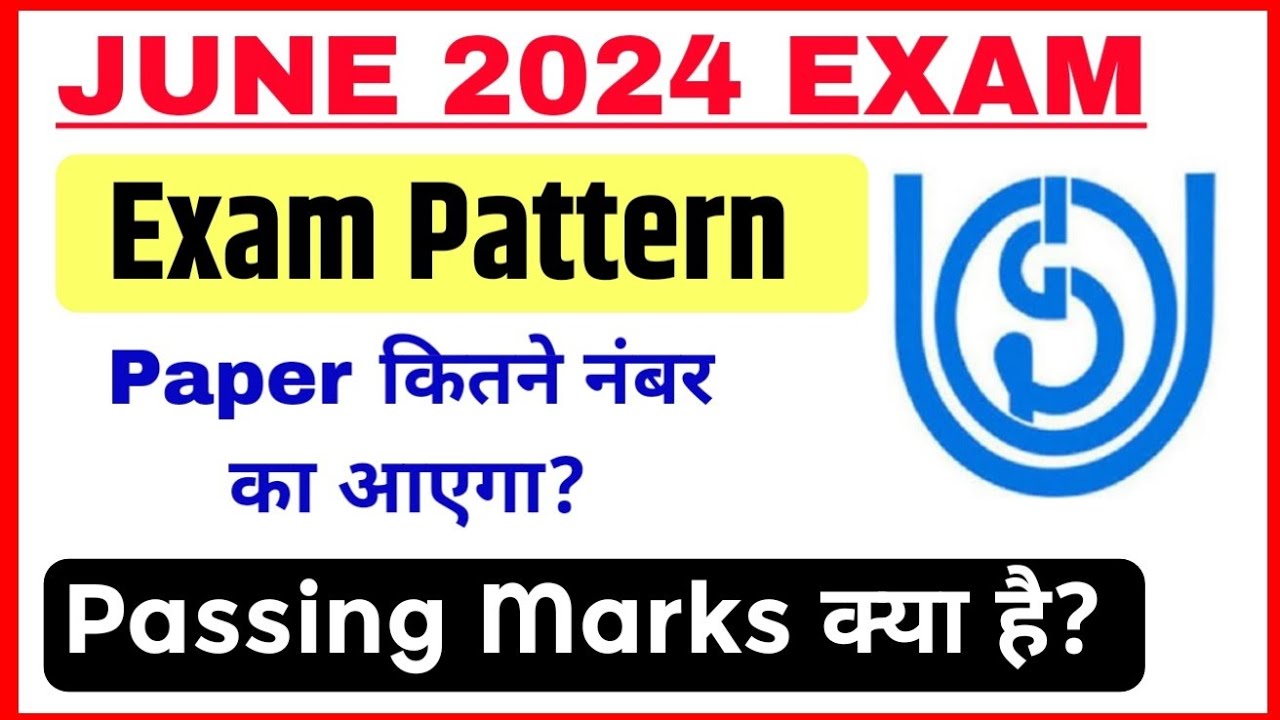 Important Video for IGNOU June 2024 Exam | IGNOU Exam Exam Pattern 2024 ...