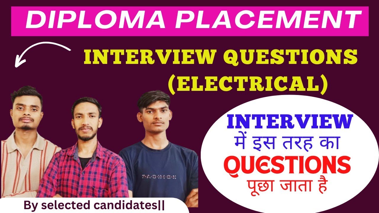 Diploma Placement Interview Questions Electrical Interview Questions diploma-placement-interview-questions-electrical-interview-questions