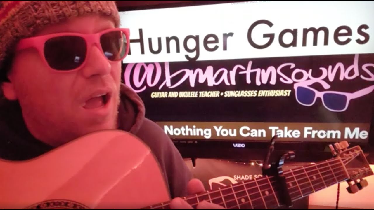 Nothing You Can Take From Me - Hunger Games Guitar Tutorial (Beginner ...
