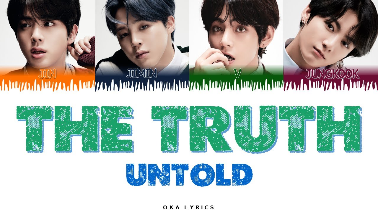 BTS ~ The Truth Untold Color Coded Lyrics - YouTube