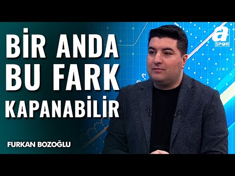 Furkan Bozoğlu: \