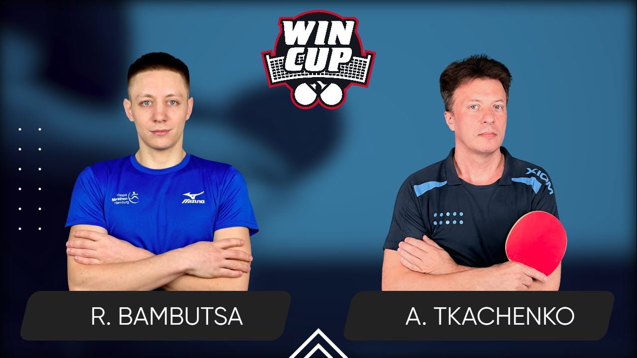 23:15 Roman Bambutsa - Artem Tkachenko West 6 WIN CUP 16.07.2024 ...