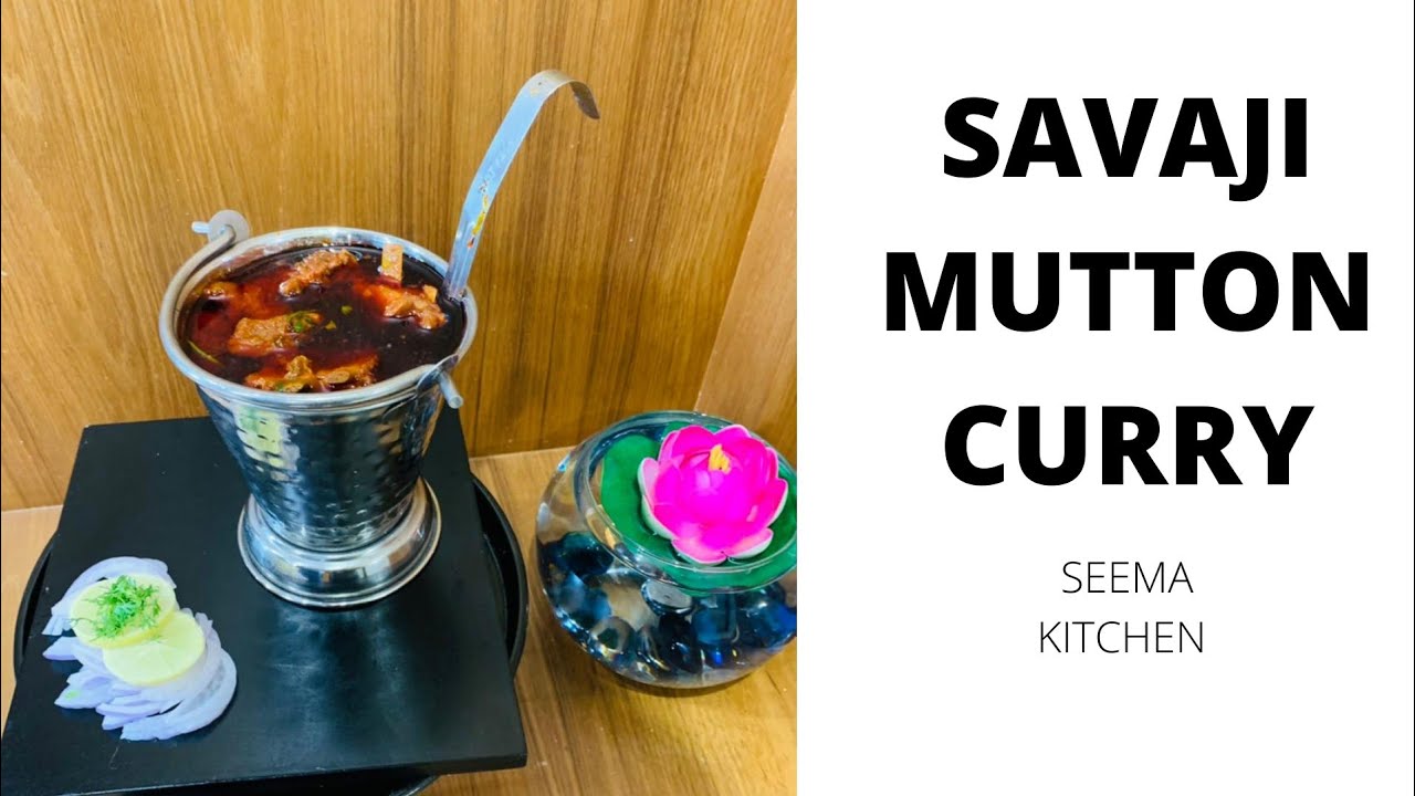 HUBLI SAVAJI MUTTON CURRY || SEEMA KITCHEN - YouTube