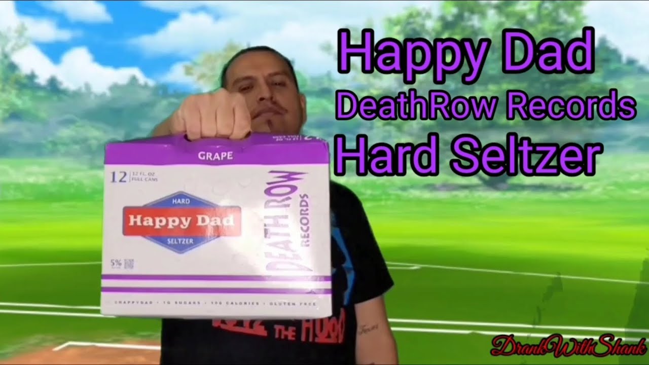 Drank With Shank Ep. 44 - Happy Dad DeathRow Records Grape Hard Seltzer ...