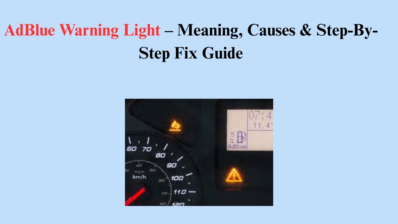 AdBlue Warning Light – Meaning, Causes & Step-By-Step Fix Guide - YouTube