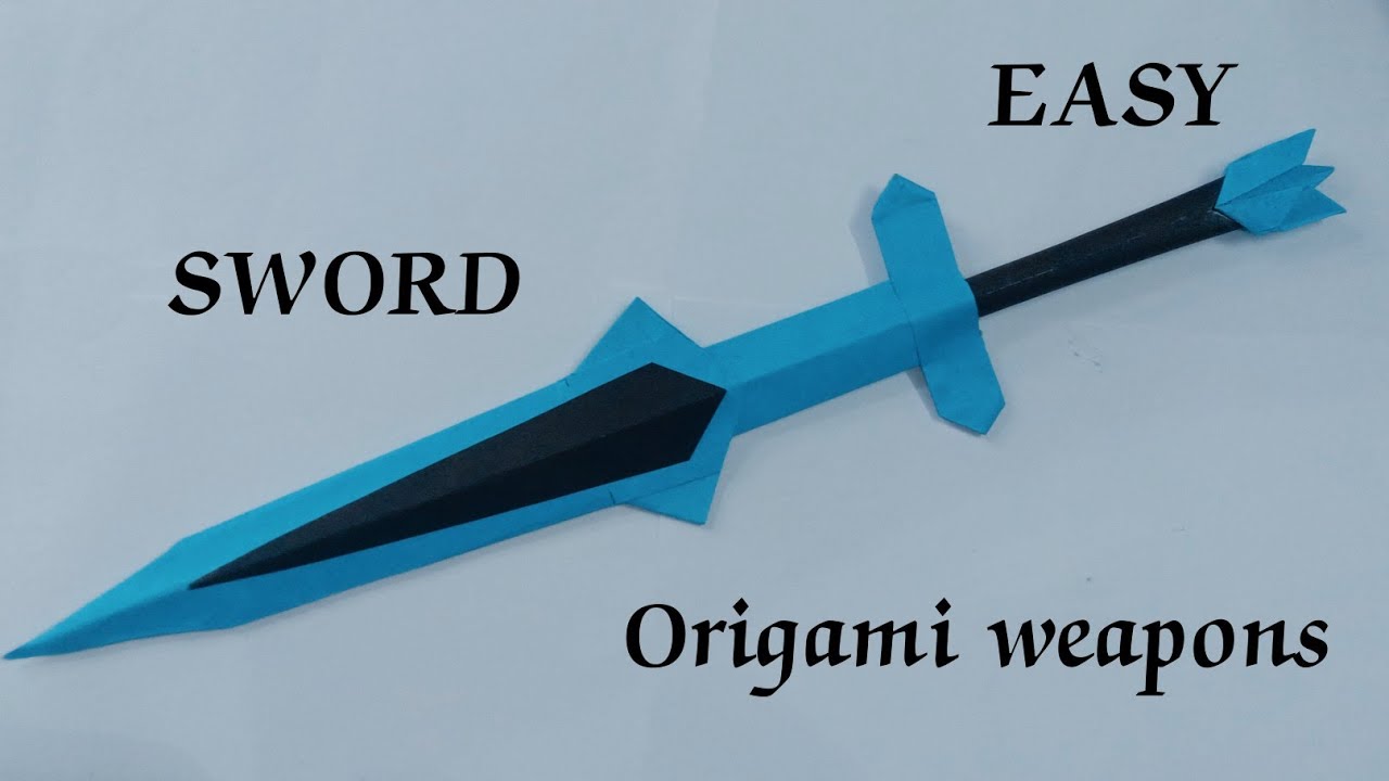 How To Make A Medieval Sword ⚔️🗡️|| Origami Paper Weapons- EASY. - YouTube