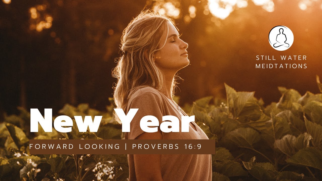 New Year's Meditation | Looking Forward to the Year Ahead - YouTube
