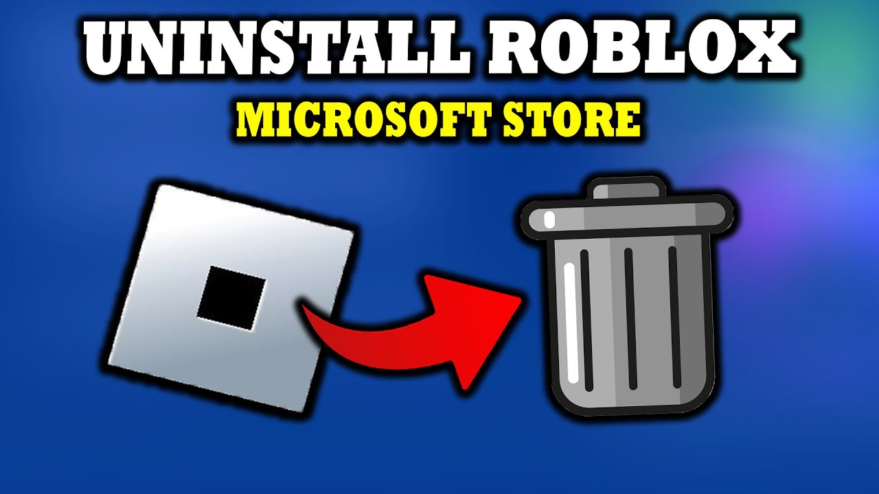 How To Uninstall Roblox From Microsoft Store 2025 - YouTube