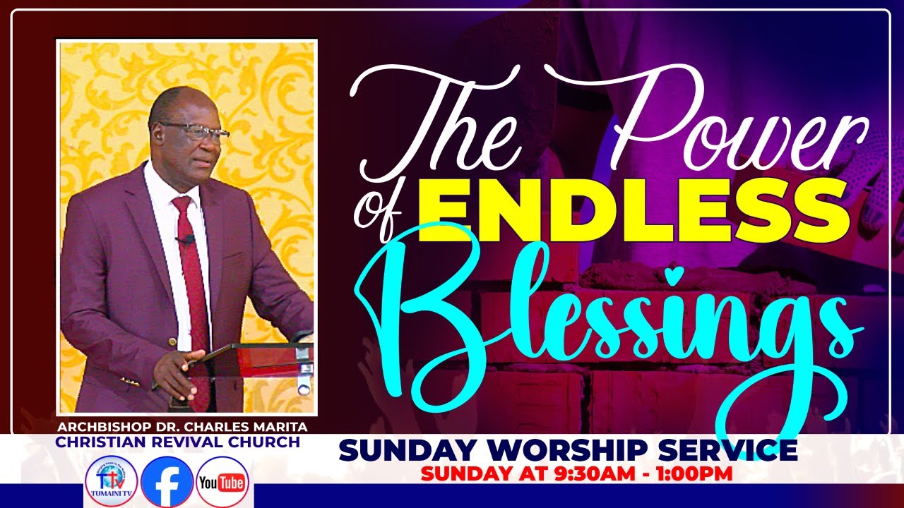 The Power of Endless Blessings II I Archbishop Dr. Charles Marita I ...
