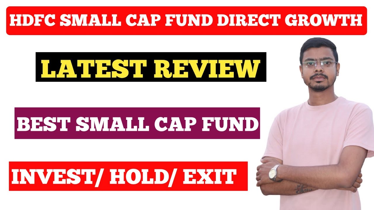 hdfc small cap fund direct growth!! hdfc small cap fund review!! - YouTube