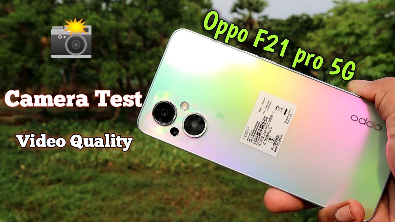 Oppo F21 Pro 5G Camera Test & Video Quality Test 📸 - YouTube