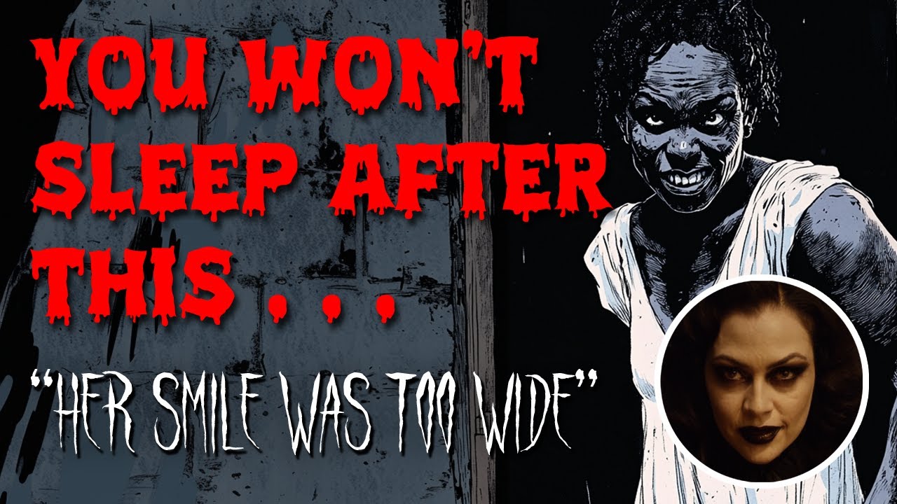 Her Smile Was Too Wide: A Chilling Horror Story by Nightshade ...
