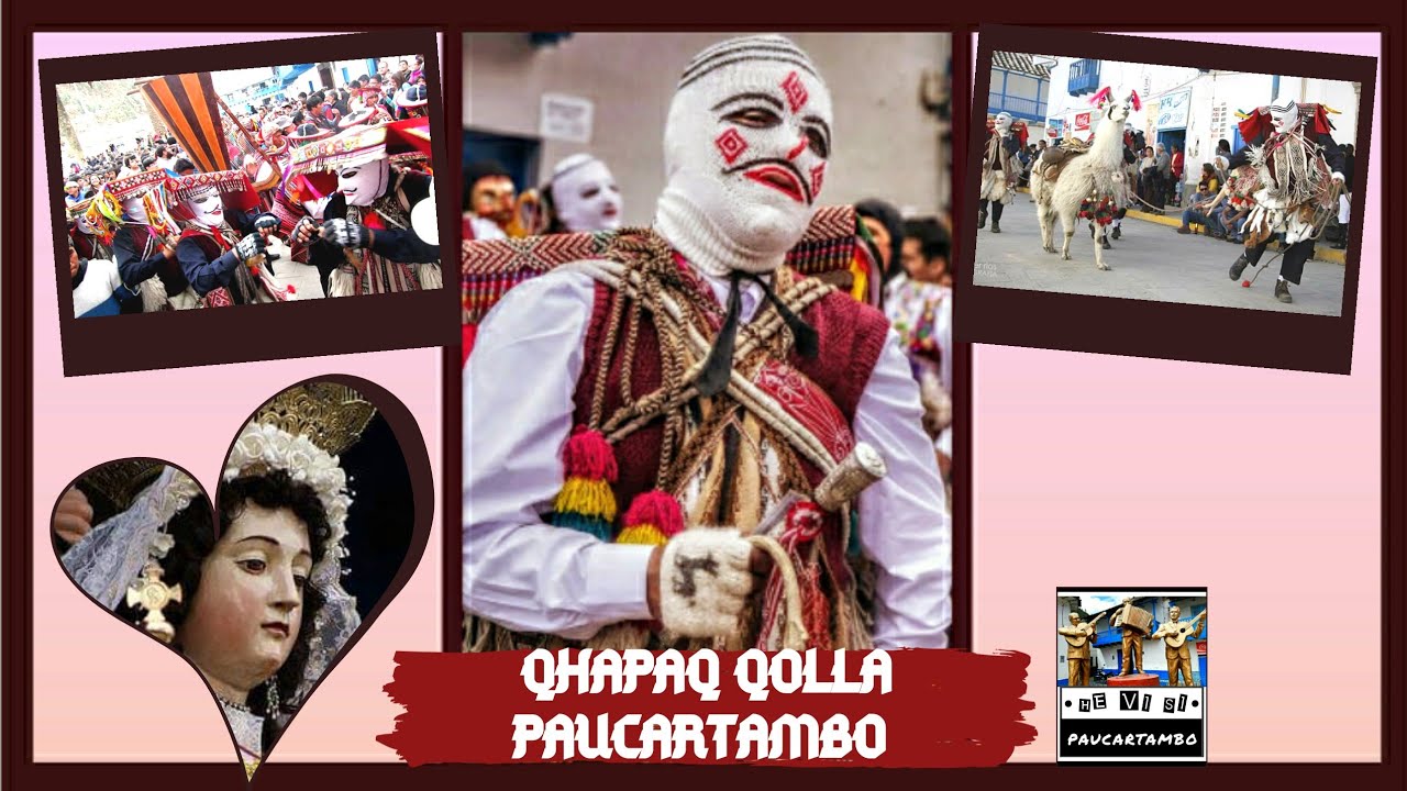 | QHAPAQ QOLLA PAUCARTAMBO | - YouTube