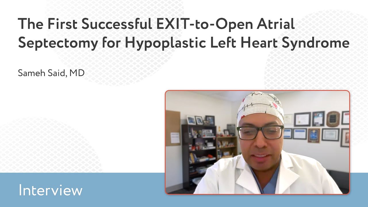 The First Successful EXIT-to-Open Atrial Septectomy for Hypoplastic ...